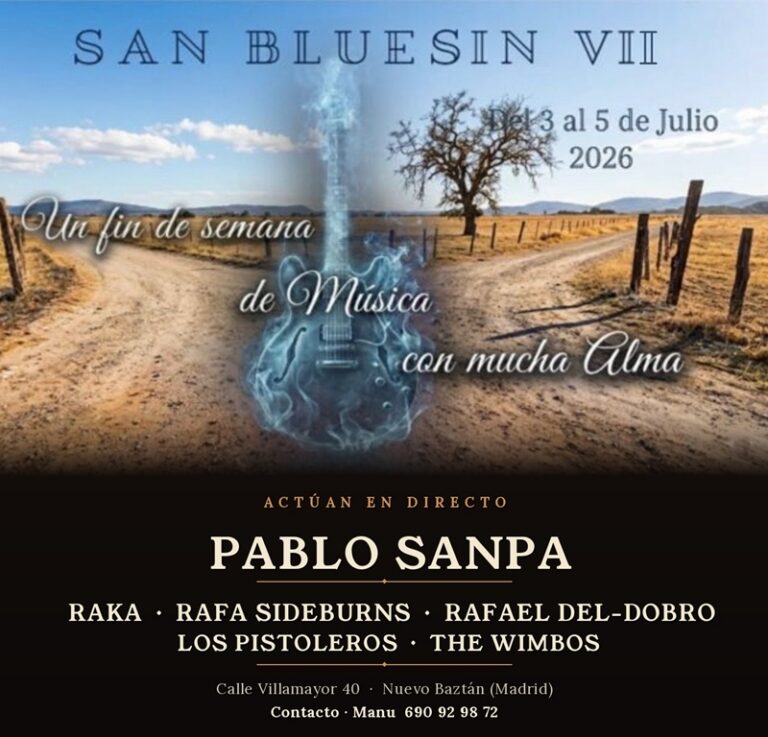 Line up Festival San Bluesin VII 2026. 3 to 5 July - La hora del blues